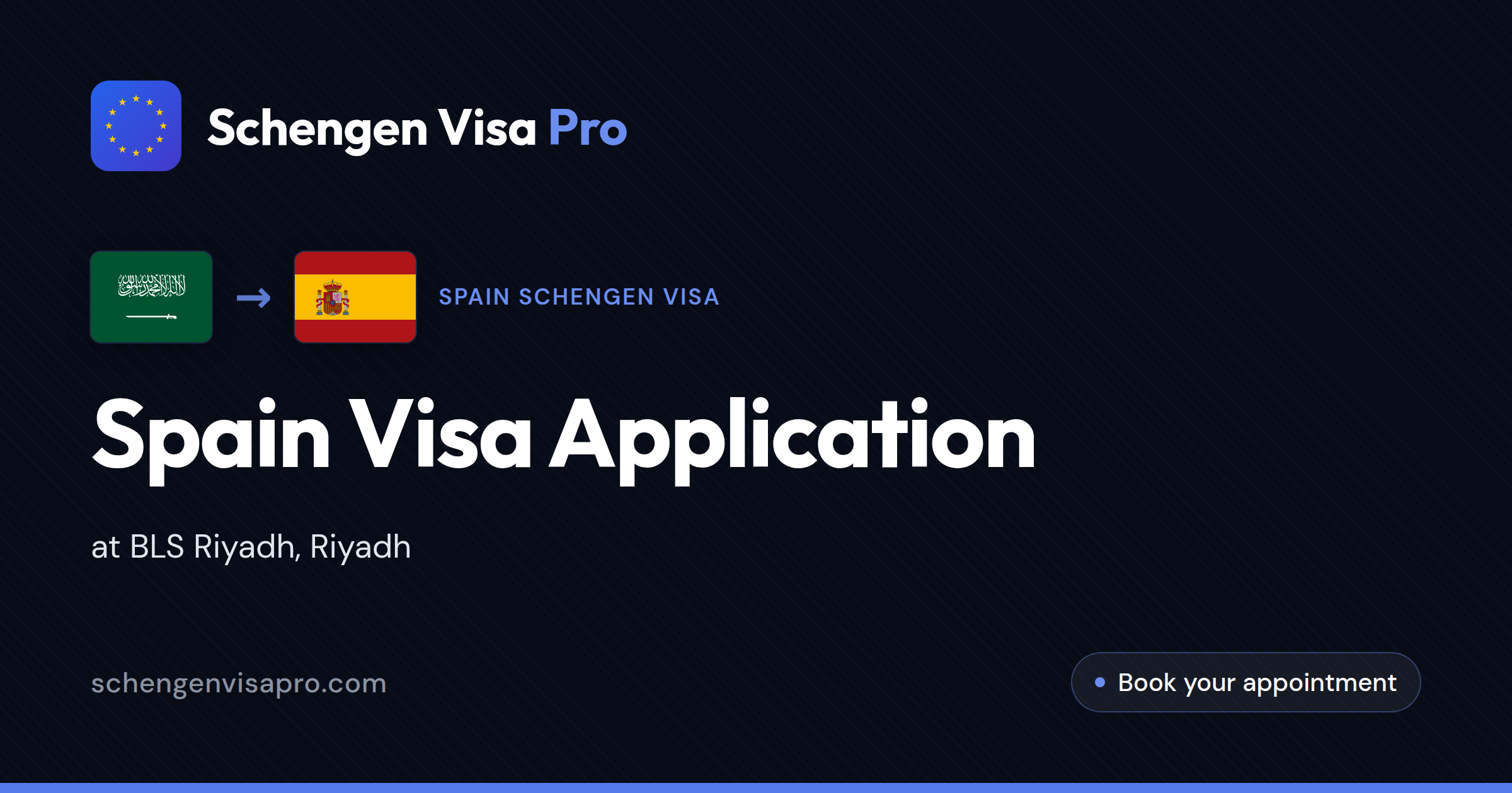 Spain Schengen Visa from Riyadh — BLS Riyadh | Book Appointment ...